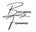 How To Be A Femme Fatale – Become Femme
